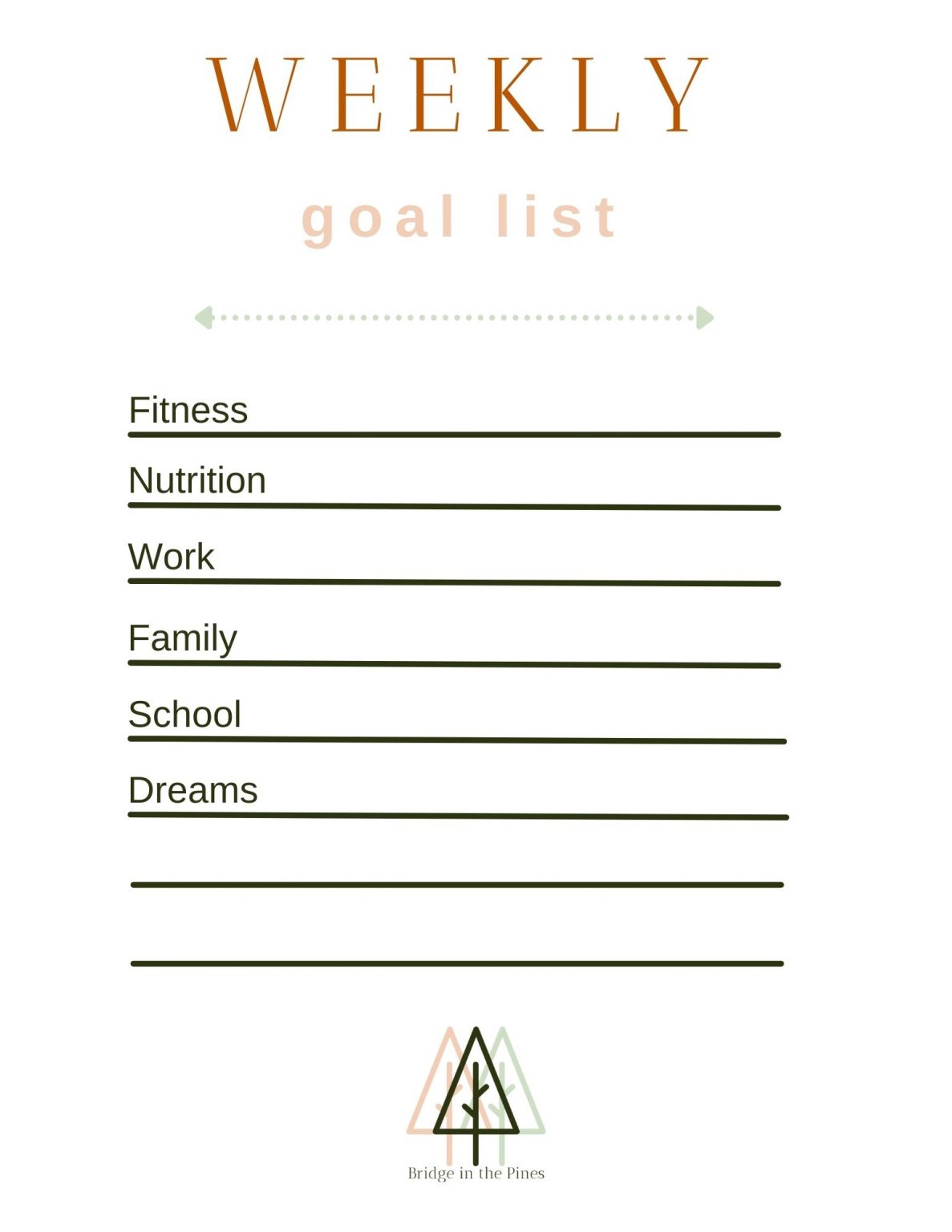 Free Printable Weekly Goal Setting Template - Bridge in the Pines